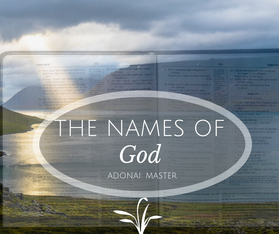 The Names of God: Adonai – Sip Life Slowly and Enjoy It