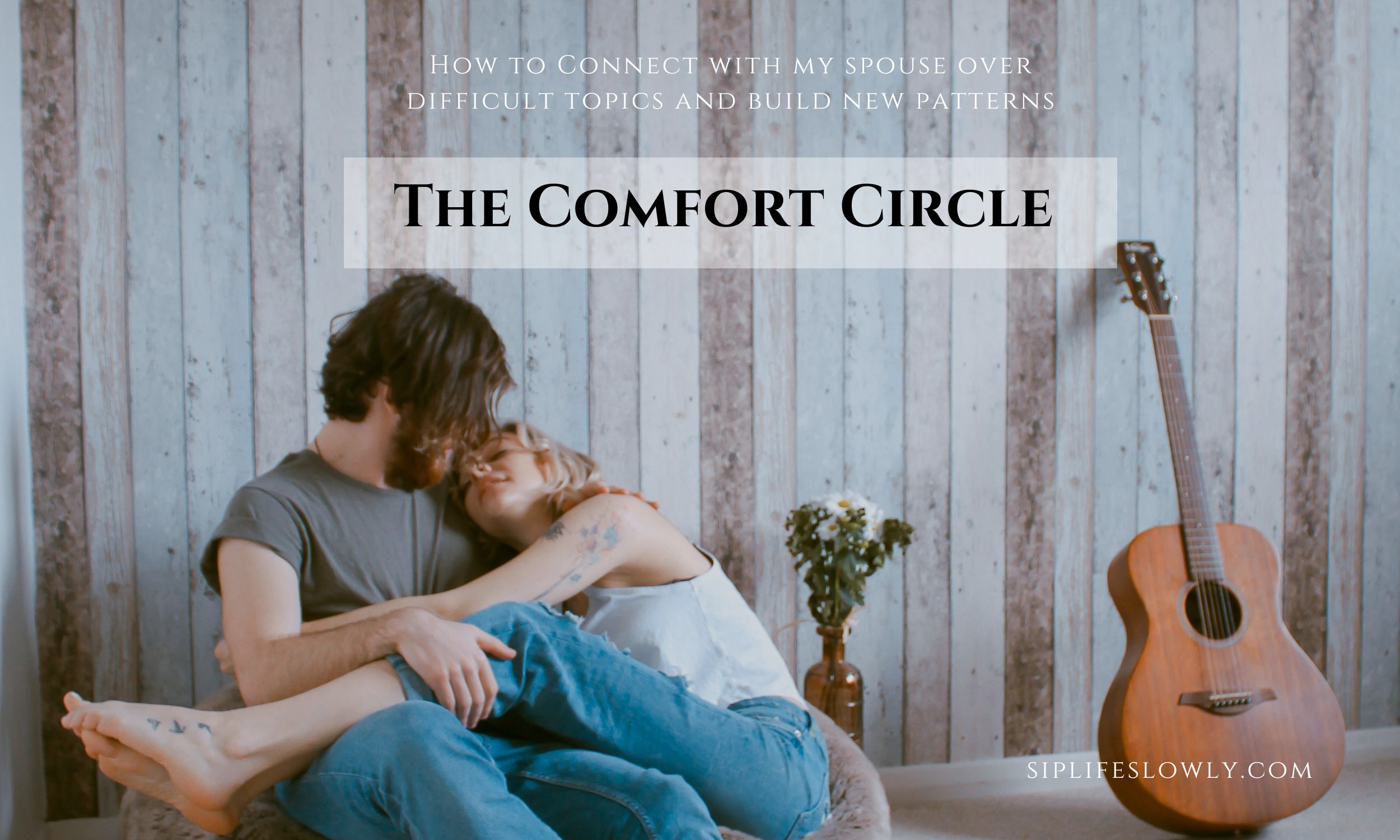 The Comfort Circle – Sip Life Slowly and Enjoy It